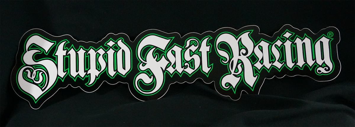 Sticker 16" SFR – Stupid Fast Racing